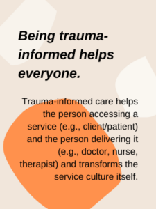 What is Trauma Informed Care? - Health Brigade